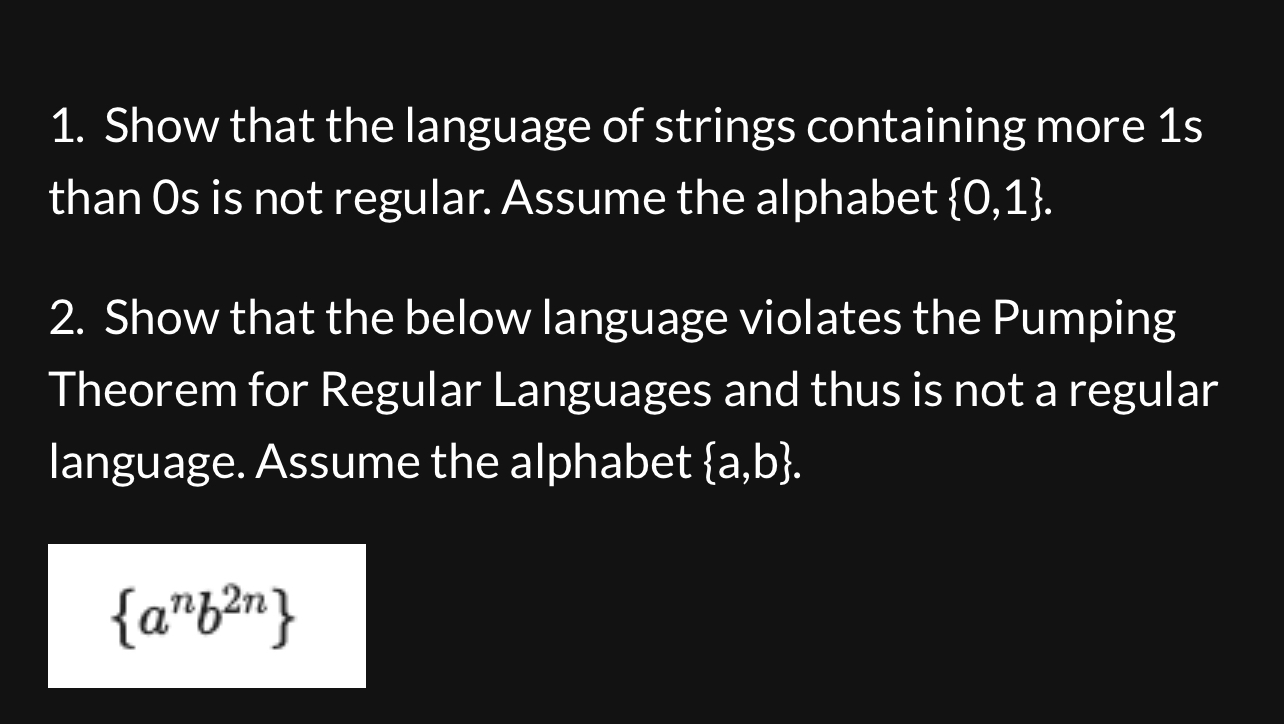 Solved Show that the language of strings containing more | Chegg.com