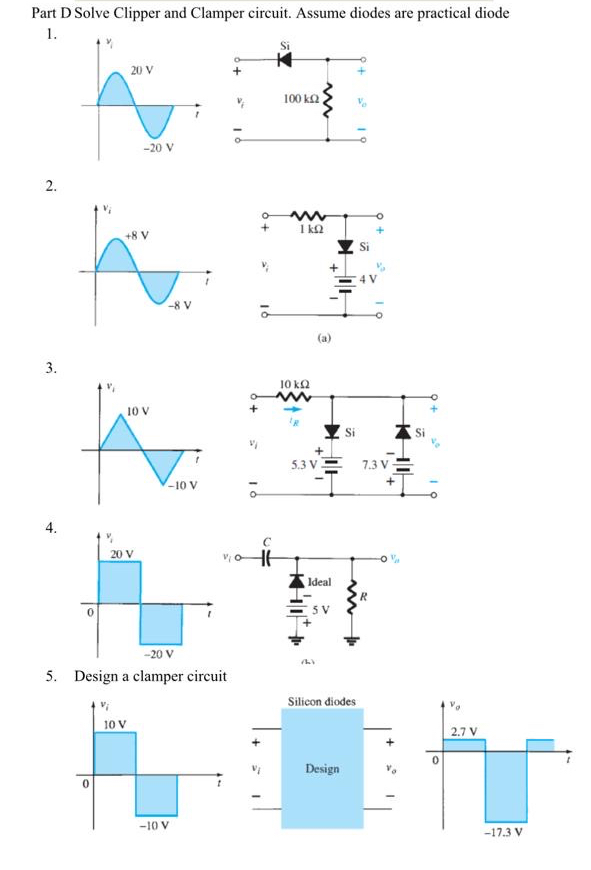 Solved Part D Solve Clipper and Clamper circuit. Assume | Chegg.com