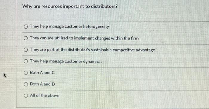 Solved Why are resources important to distributors? They | Chegg.com