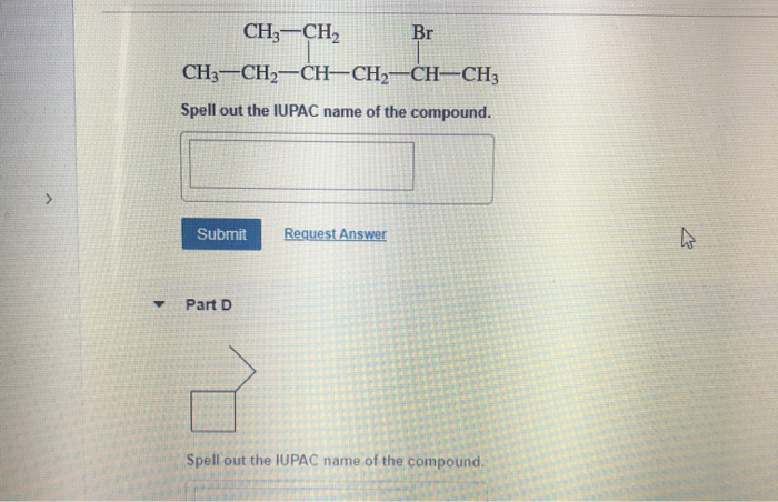 Solved CH3-CH, Br CH3-CH2-CH-CH2-CH-CH3 Spell out the IUPAC | Chegg.com