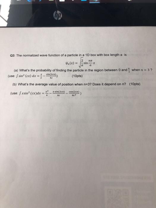Solved hp Q3: The normalized wave function of a particle in | Chegg.com