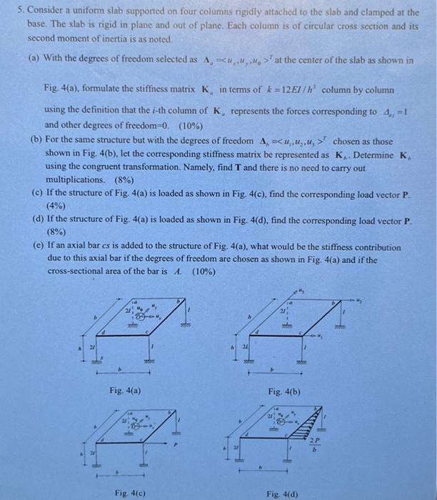 Solved 5. Consider a uniform slab supported on four columns | Chegg.com
