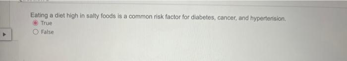 Solved t Eating a diet high in salty foods is a common risk | Chegg.com