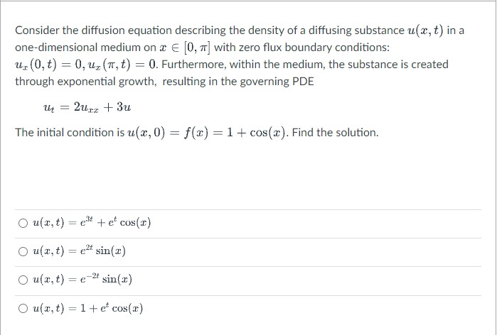 Solved Consider the diffusion equation describing the | Chegg.com