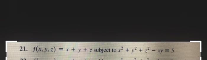 Solved 7–26. Lagrange multipliers Each function f has an | Chegg.com