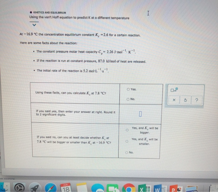 Solved • KINETICS AND EQUILIBRIUM Using the van't Hoff | Chegg.com