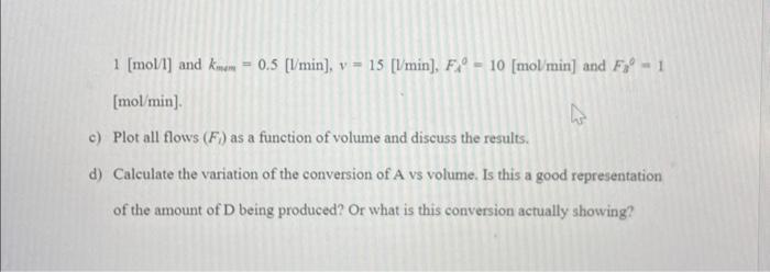 Solved In order to improve the selectivity and production of | Chegg.com