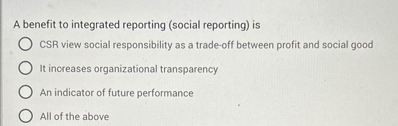 Solved A benefit to integrated reporting (social reporting) | Chegg.com