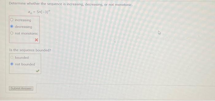Solved Determine whether the sequence is increasing, | Chegg.com