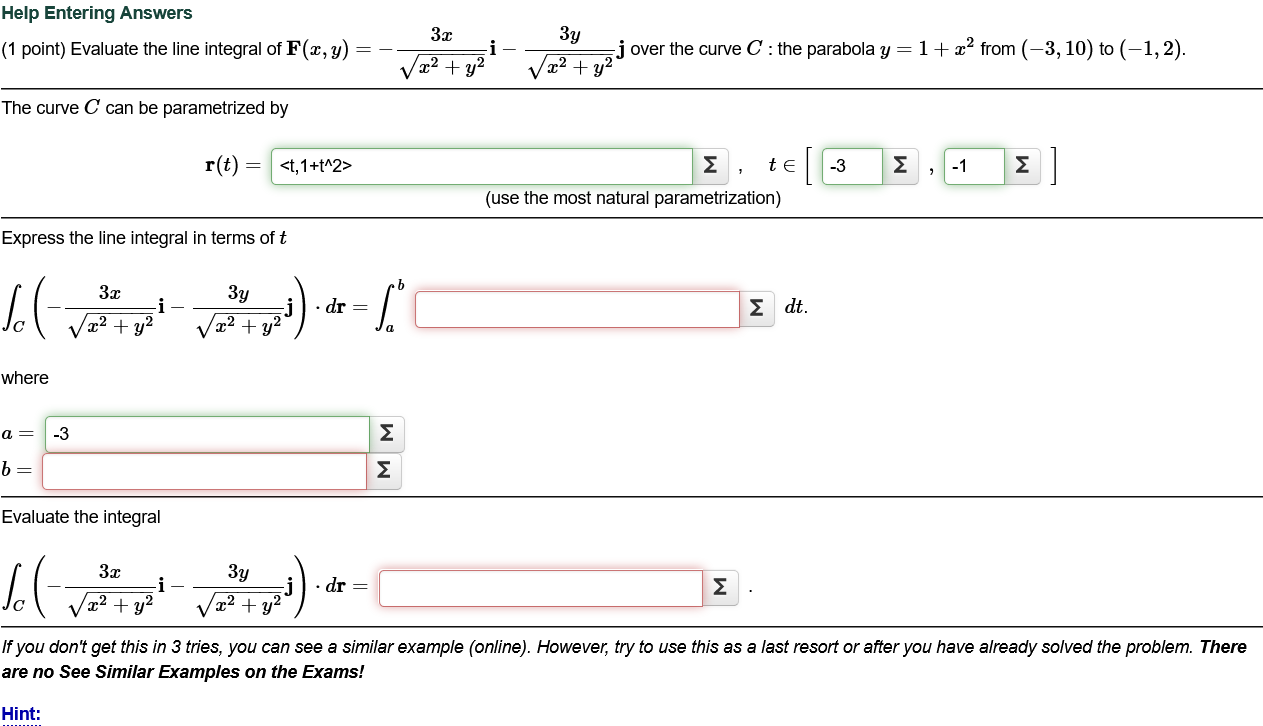 Solved Help Entering Answers(1 ﻿point) ﻿Evaluate the line | Chegg.com