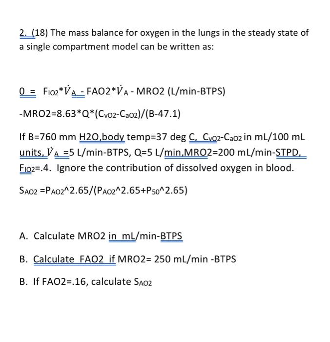 2. (18) The mass balance for oxygen in the lungs in | Chegg.com