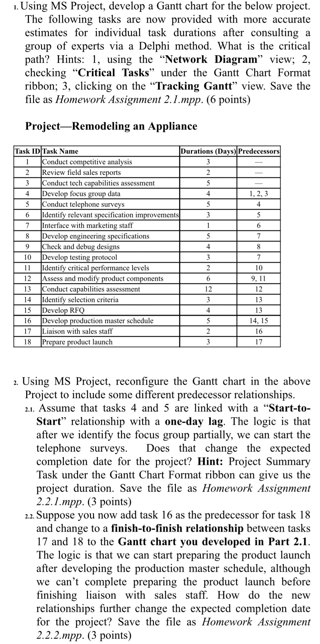 Continue with the Gantt Chart you developed in Part | Chegg.com