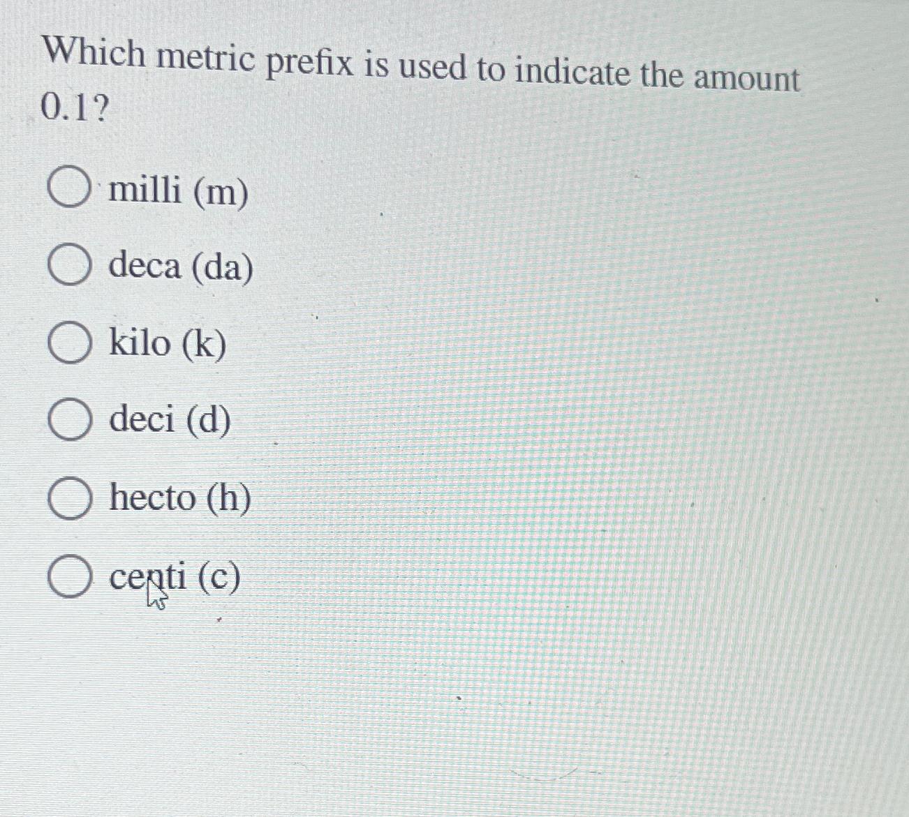 Solved Which metric prefix is used to indicate the amount | Chegg.com