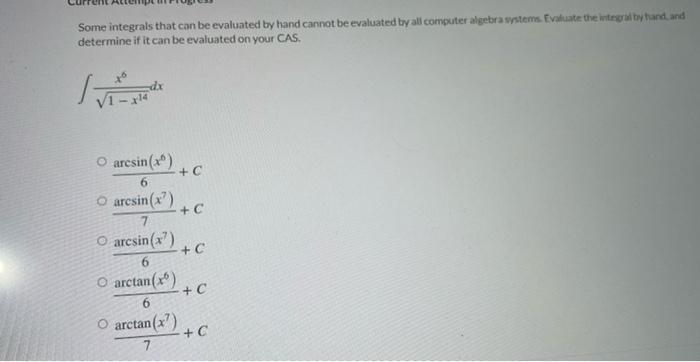 Solved Some integrals that can be evaluated by hand cannot | Chegg.com