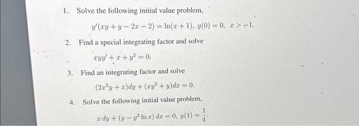 Solved 1. Solve the following initial value problem, | Chegg.com
