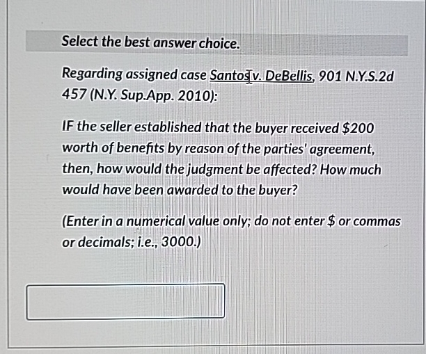 Solved Select the best answer choice.Regarding assigned case | Chegg.com