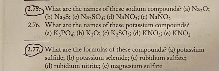 Solved (2.75. What are the names of these sodium compounds? | Chegg.com