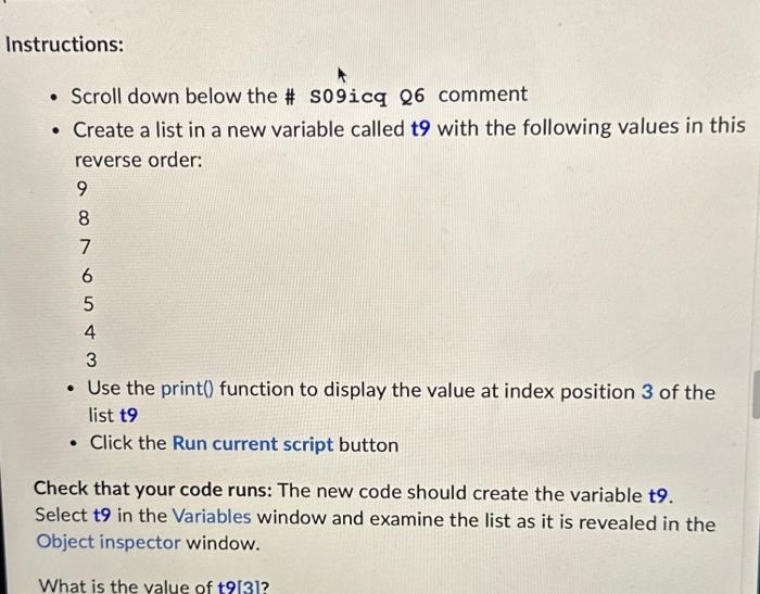 Solved - Scroll down below the \# S09icq 26 comment - Create | Chegg.com