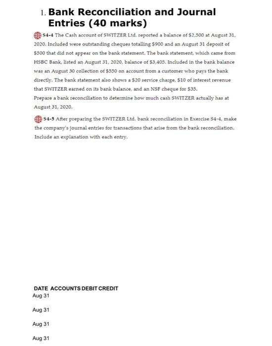 Solved 1. Bank Reconciliation and Journal Entries (40 marks) | Chegg.com