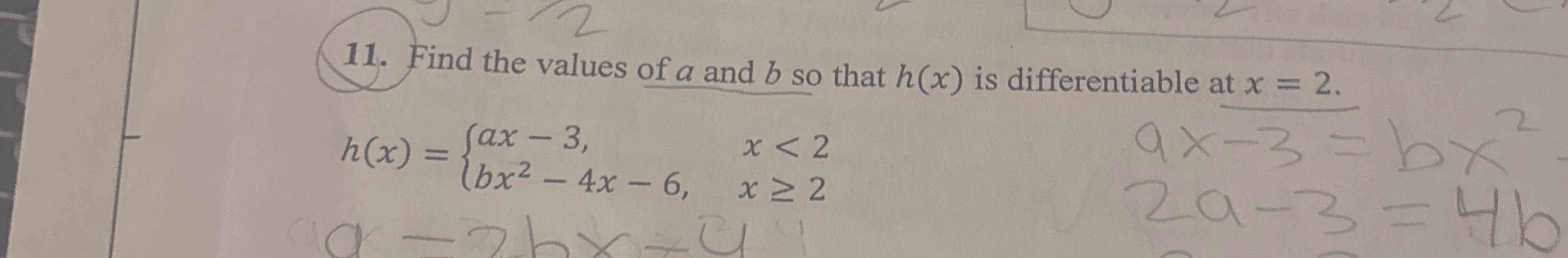 Solved Find the values of ﻿a and b so ﻿that h(x) is | Chegg.com