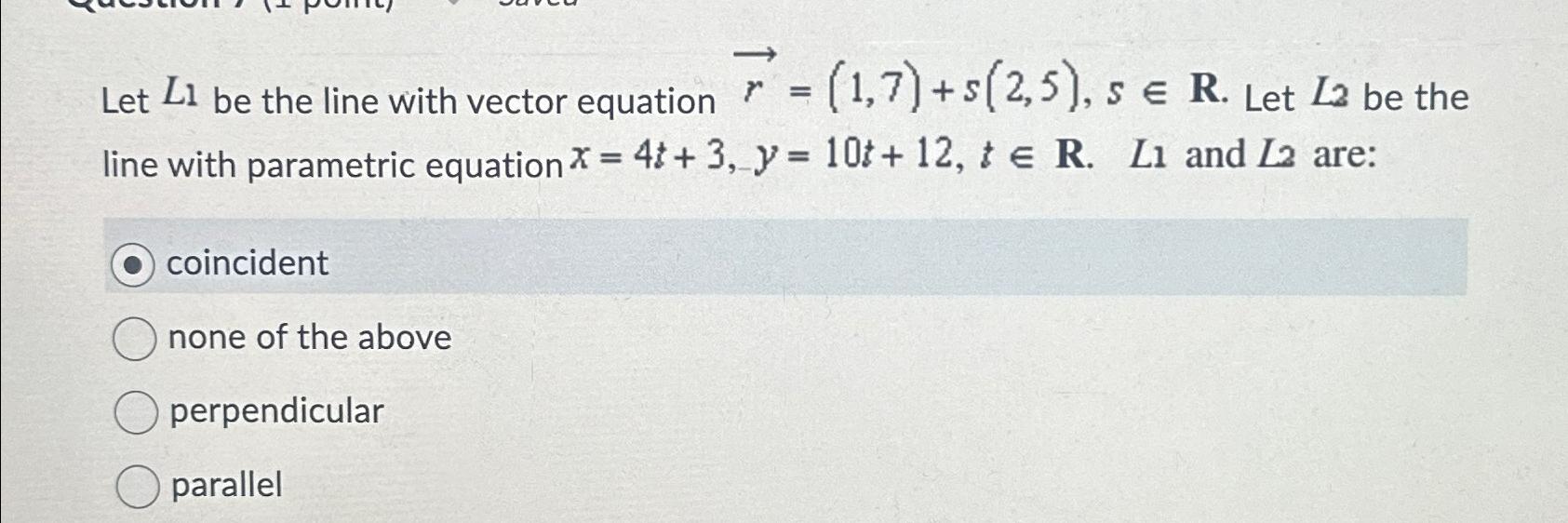 Solved Let L1 ﻿be the line with vector equation | Chegg.com