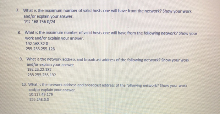 Solved 7 What Is The Maximum Number Of Valid Hosts One Will 