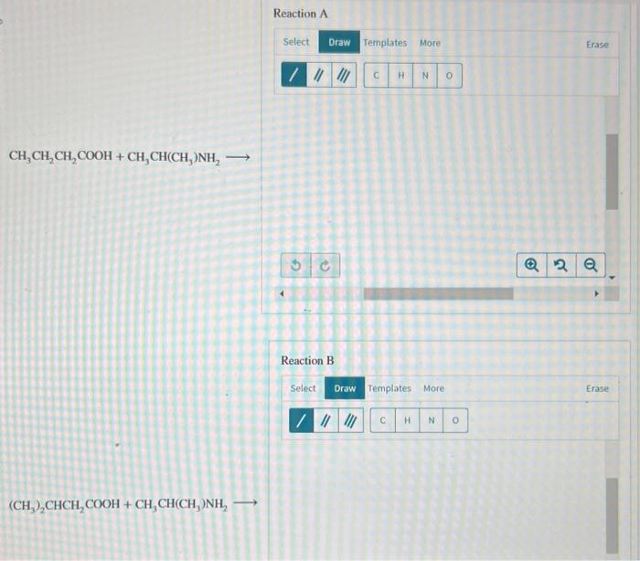 Solved CH3CH2CH2COOH+CH3CH(CH3)NH2 다 E 51 85 24 0 Reaction C | Chegg.com
