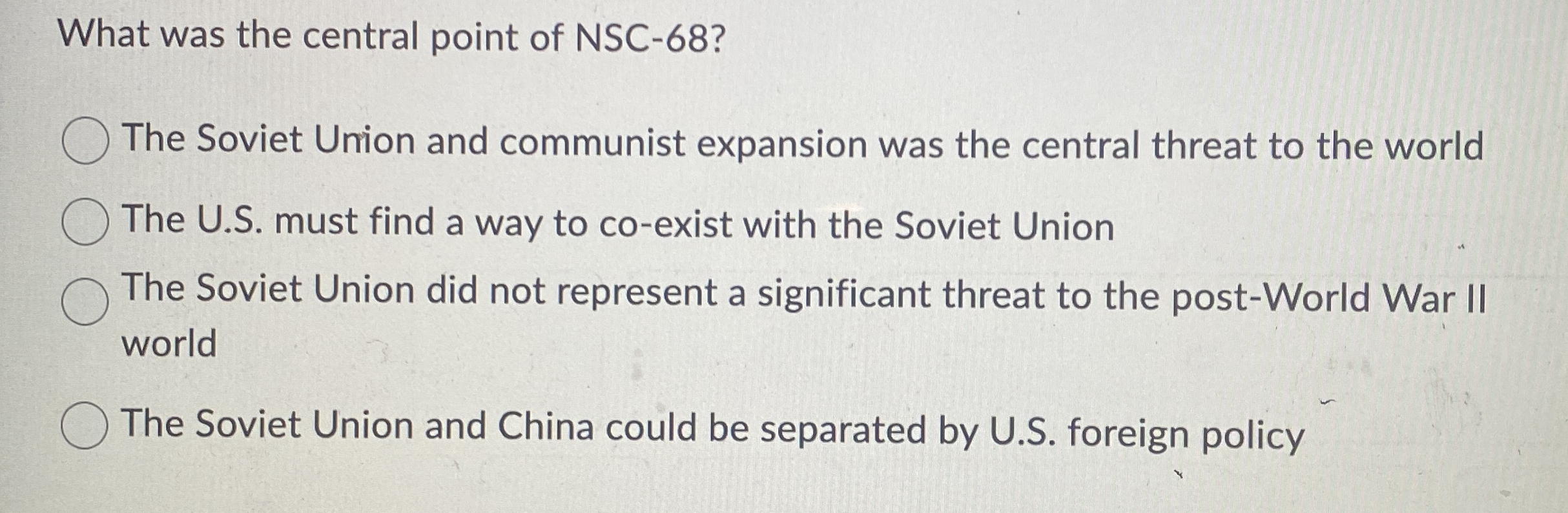 Solved What was the central point of NSC-68?The Soviet Union | Chegg.com