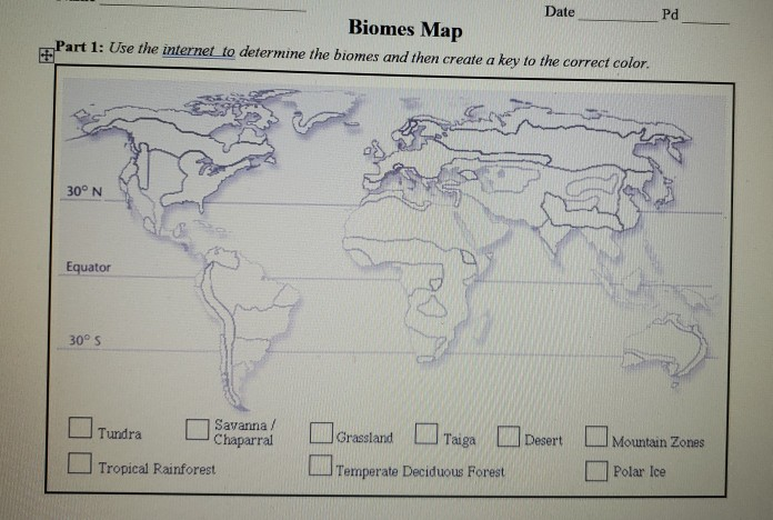 Solved Date Biomes Map Part 1: Use the internet to determine | Chegg.com
