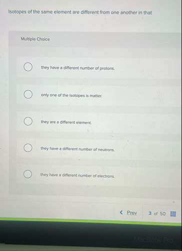 Solved Isotopes of the same element are different from one | Chegg.com