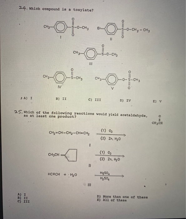 Solved 24. Which compound is a tosylate? CH3 -CH3 Br- | Chegg.com