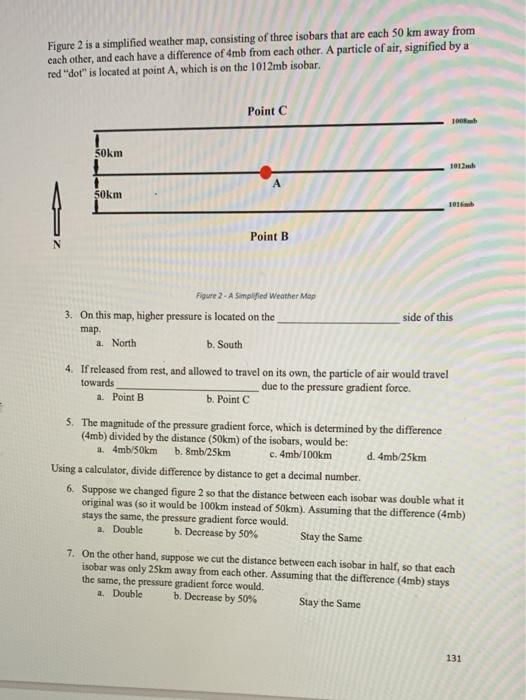 Solved Figure 2 is a simplified weather map, consisting of | Chegg.com