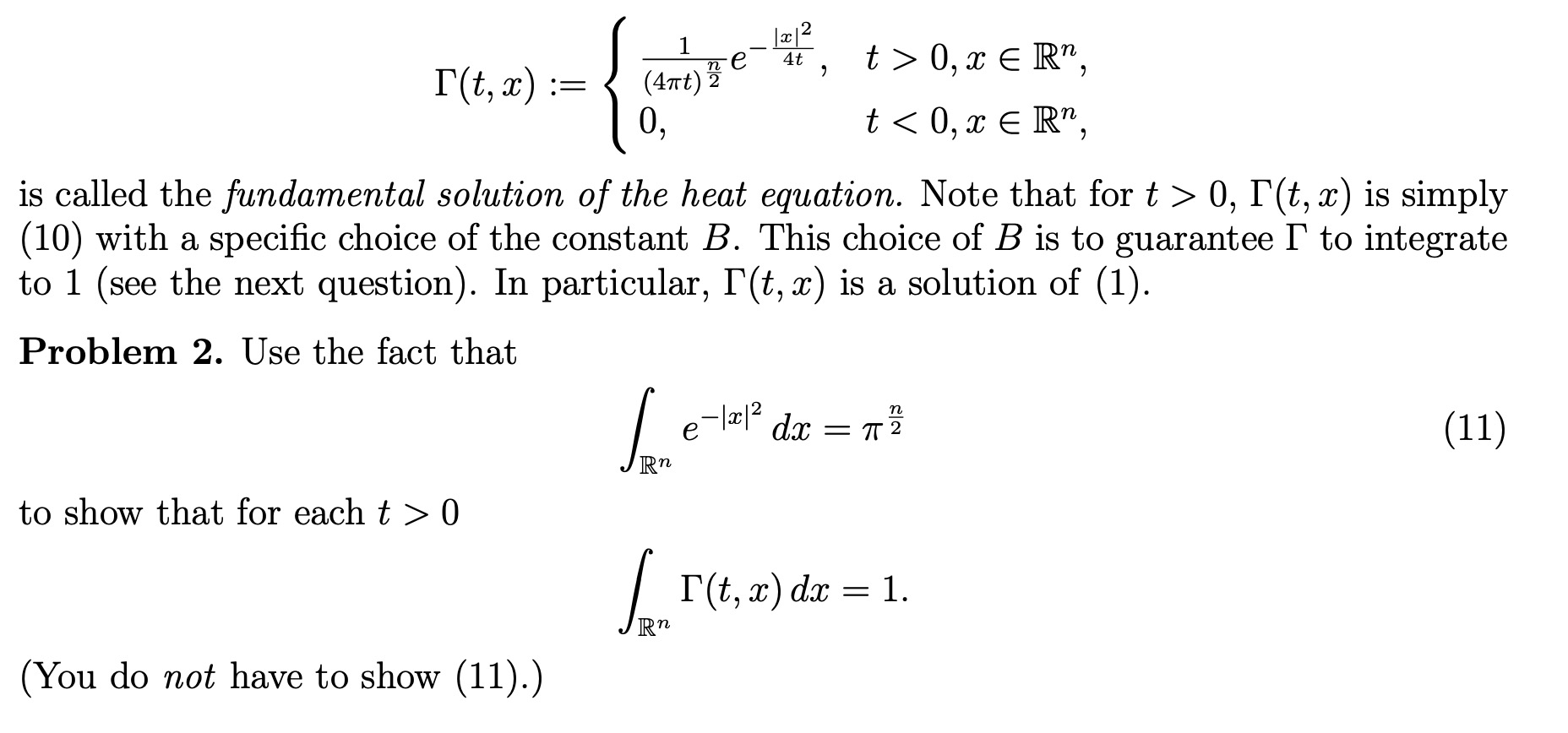 Solved is called the fundamental solution of the heat | Chegg.com