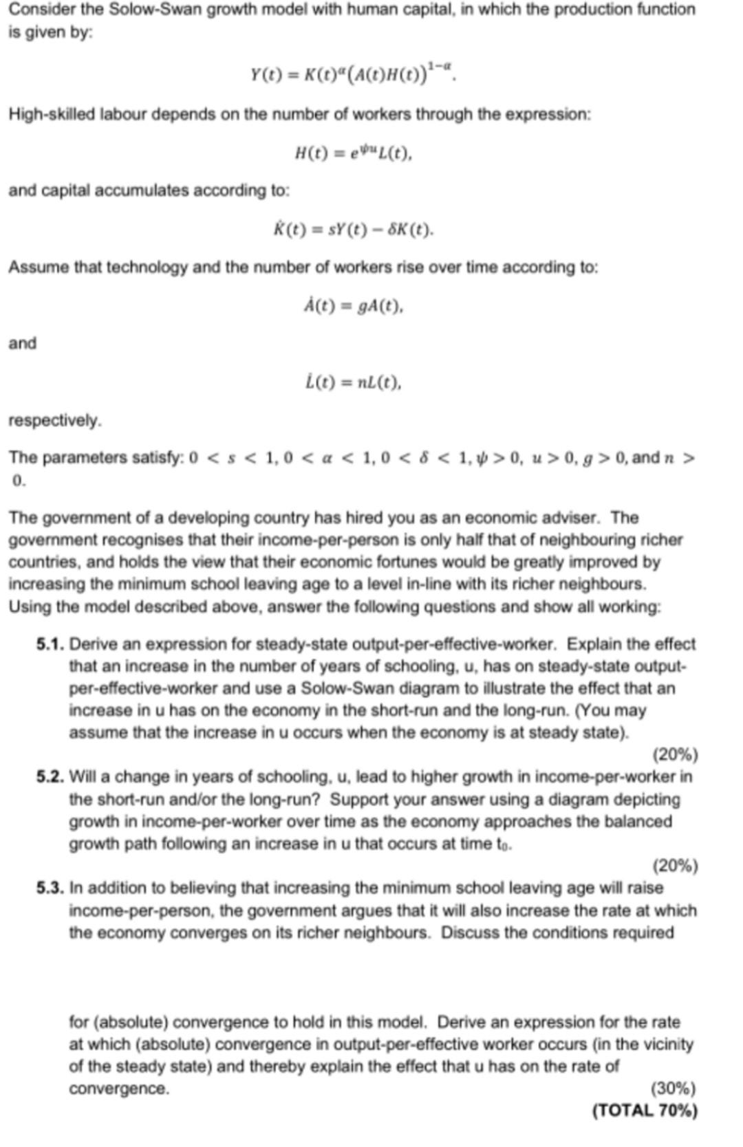 Consider the Solow-Swan growth model with human | Chegg.com