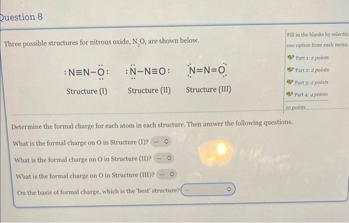 Solved Three possible structures for nitrous oxide, N2O, are | Chegg.com