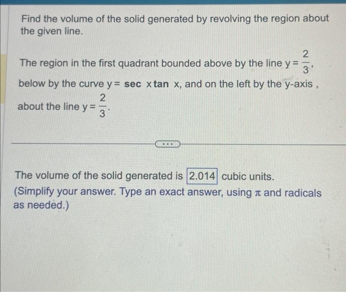 Solved Find the volume of the solid generated by revolving | Chegg.com