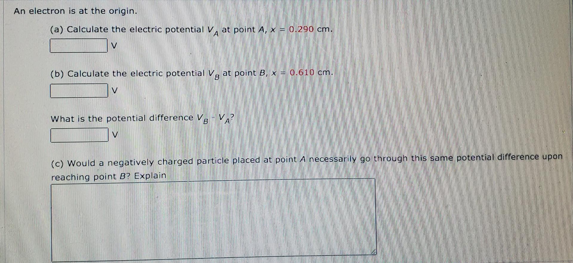 Solved An electron is at the origin. (a) Calculate the | Chegg.com