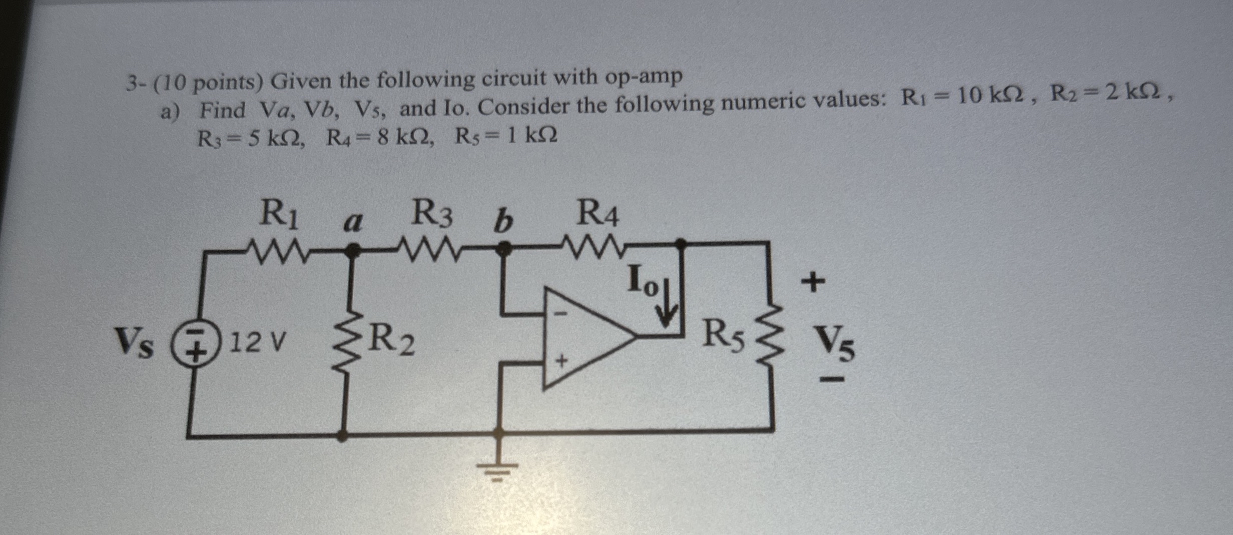 Solved 3- (10 points) Given the following circuit with | Chegg.com Solved 3- (10 points) Given the following circuit with | Chegg.com