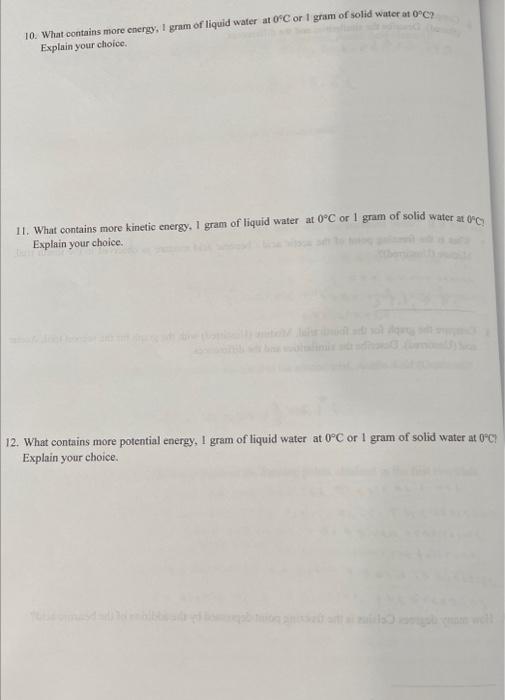Solved 10. What contains more energy, 1 gram of liquid water | Chegg.com