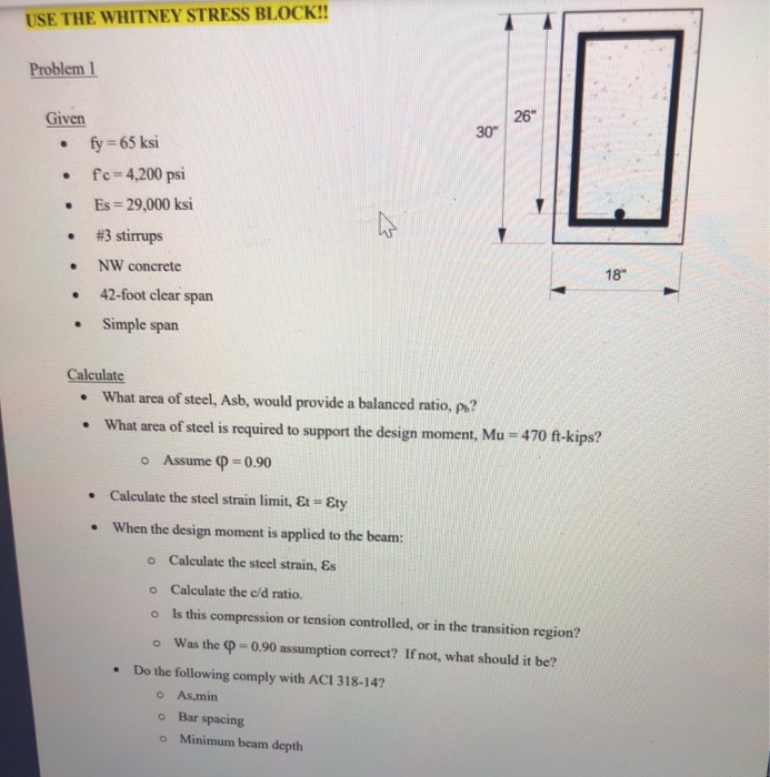 Solved USE THE WHITNEY STRESS BLOCK!! Problem 1 26" 30" . | Chegg.com