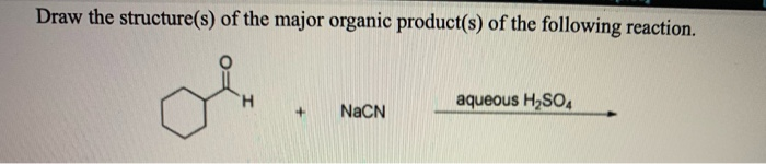 Solved Draw the structure(s) of the major organic product(s) | Chegg.com