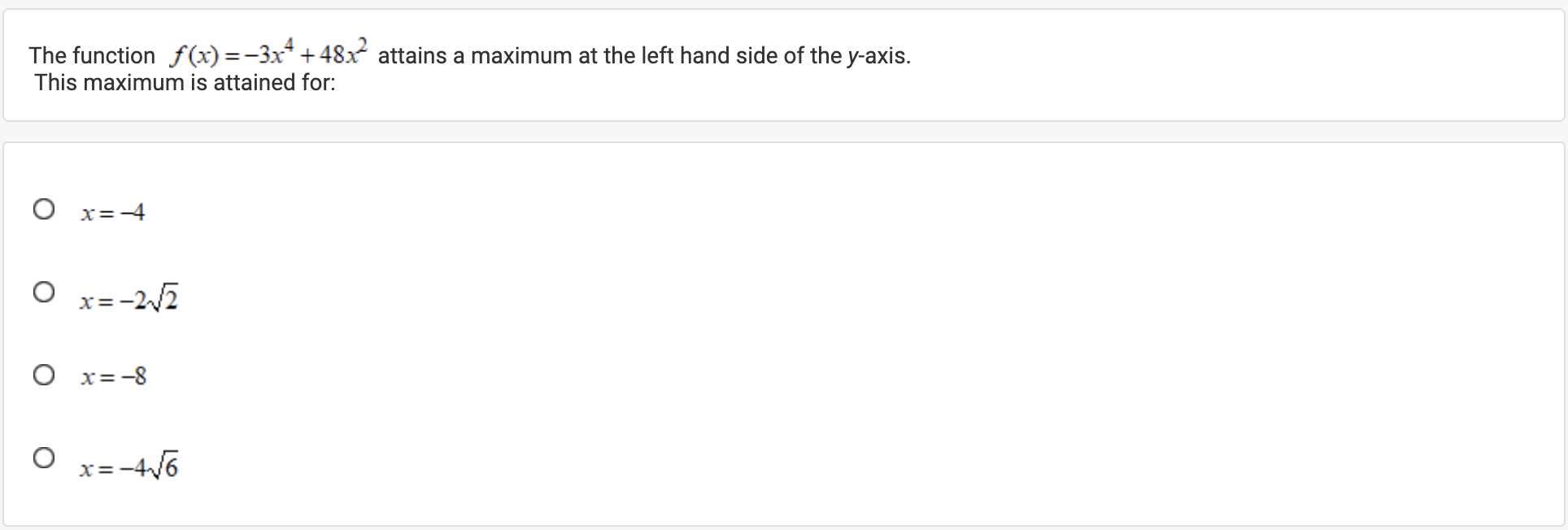 Solved The function f(x)=-3x4+48x2 ﻿attains a maximum at the | Chegg.com