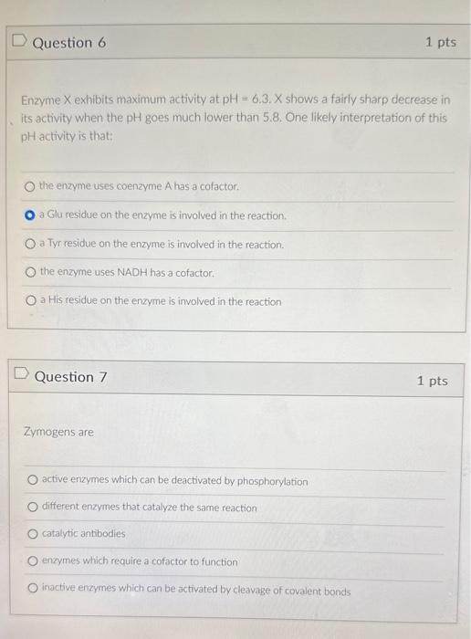 Solved Enzyme X exhibits maximum activity at pH=6.3. X shows | Chegg.com