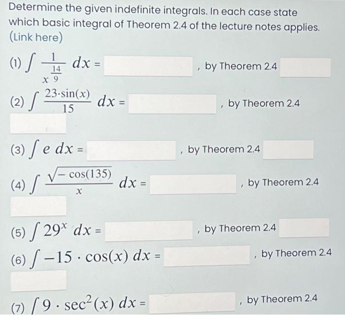 Solved Determine the given indefinite integrals. In each | Chegg.com