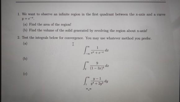 Solved 1. We want to observe an infinite region in the first | Chegg.com