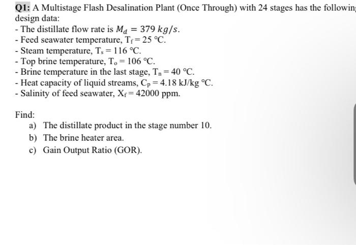 Q1: A Multistage Flash Desalination Plant (Once | Chegg.com