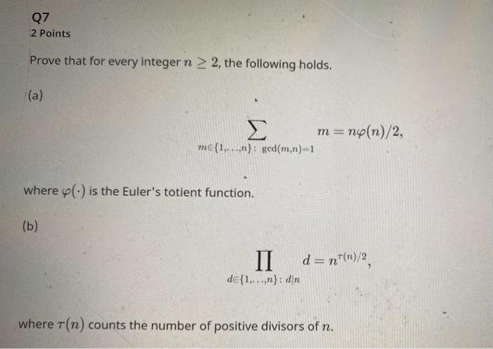 Solved Q7 2 Points Prove that for every integer n≥2, the | Chegg.com