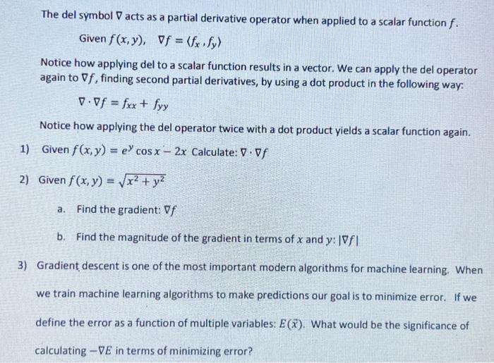 Solved The del symbol ∇ acts as a partial derivative | Chegg.com