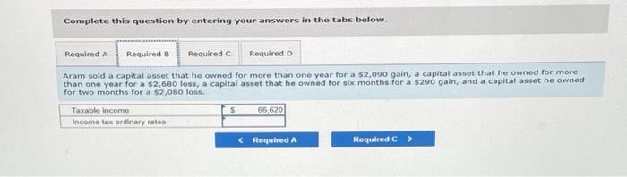 Solved Aram's taxable income before considering capital | Chegg.com