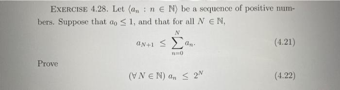 Solved ExERCISE 4.28 . Let an:n∈N be a sequence of | Chegg.com